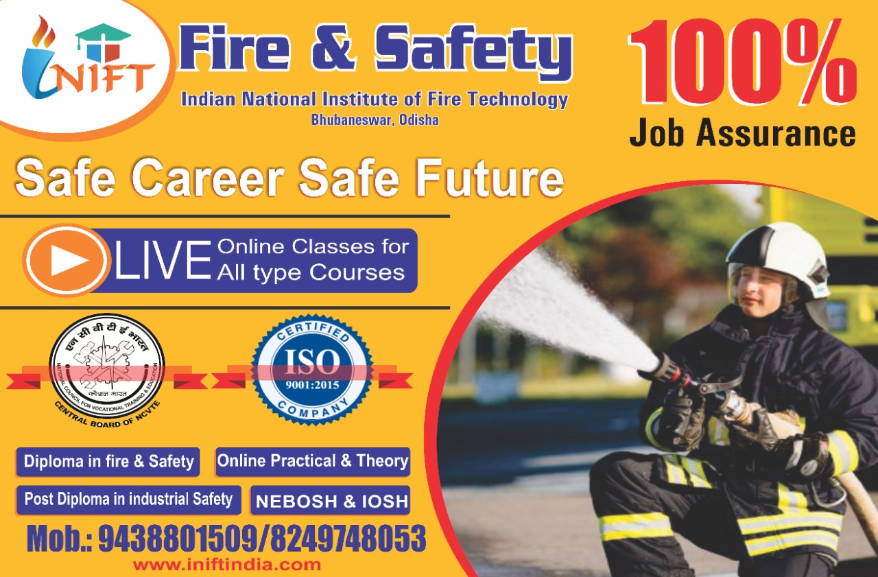 INIFT(Indian National Institute of Fire Technology)